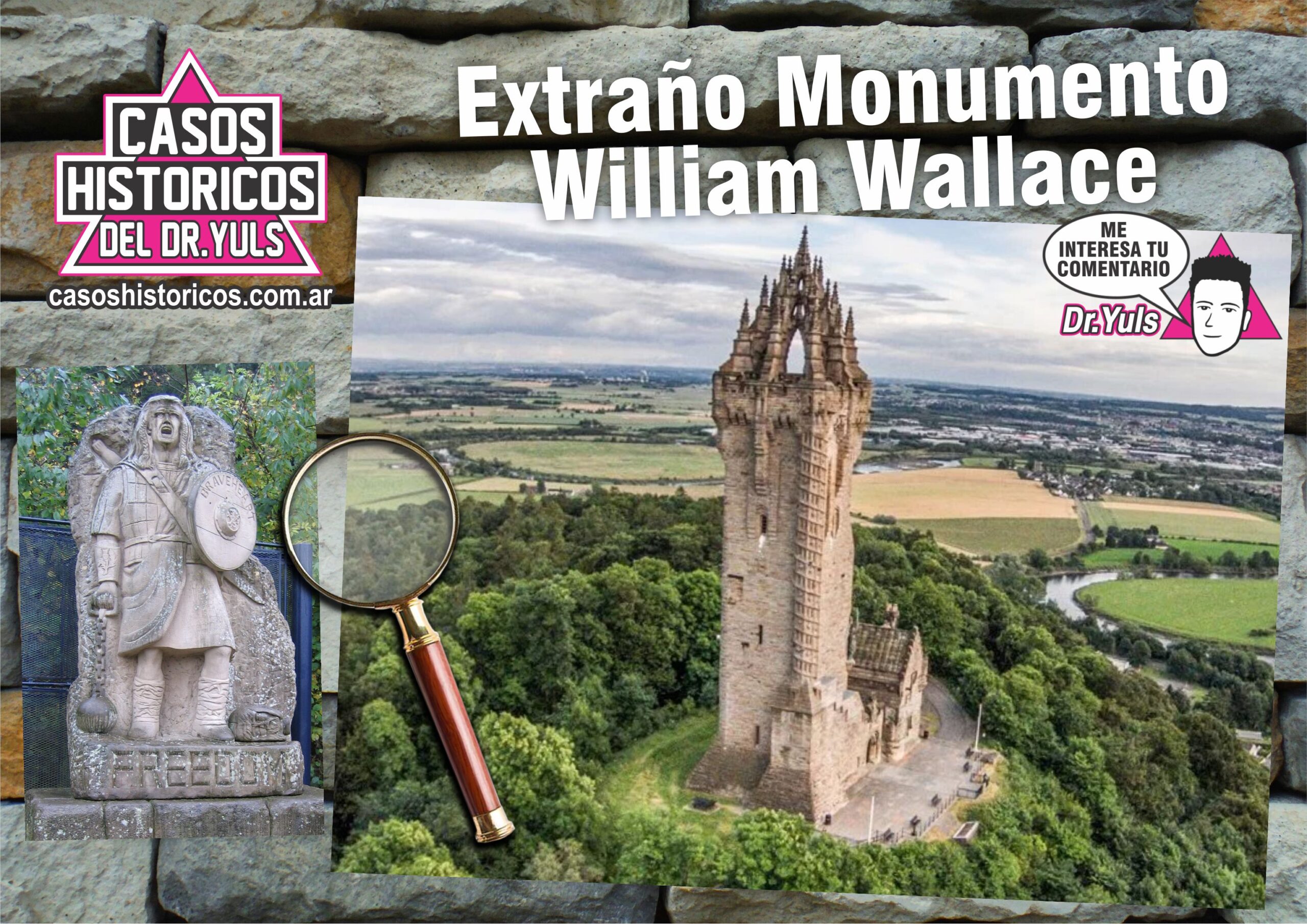 Extraño Monumento William Wallace