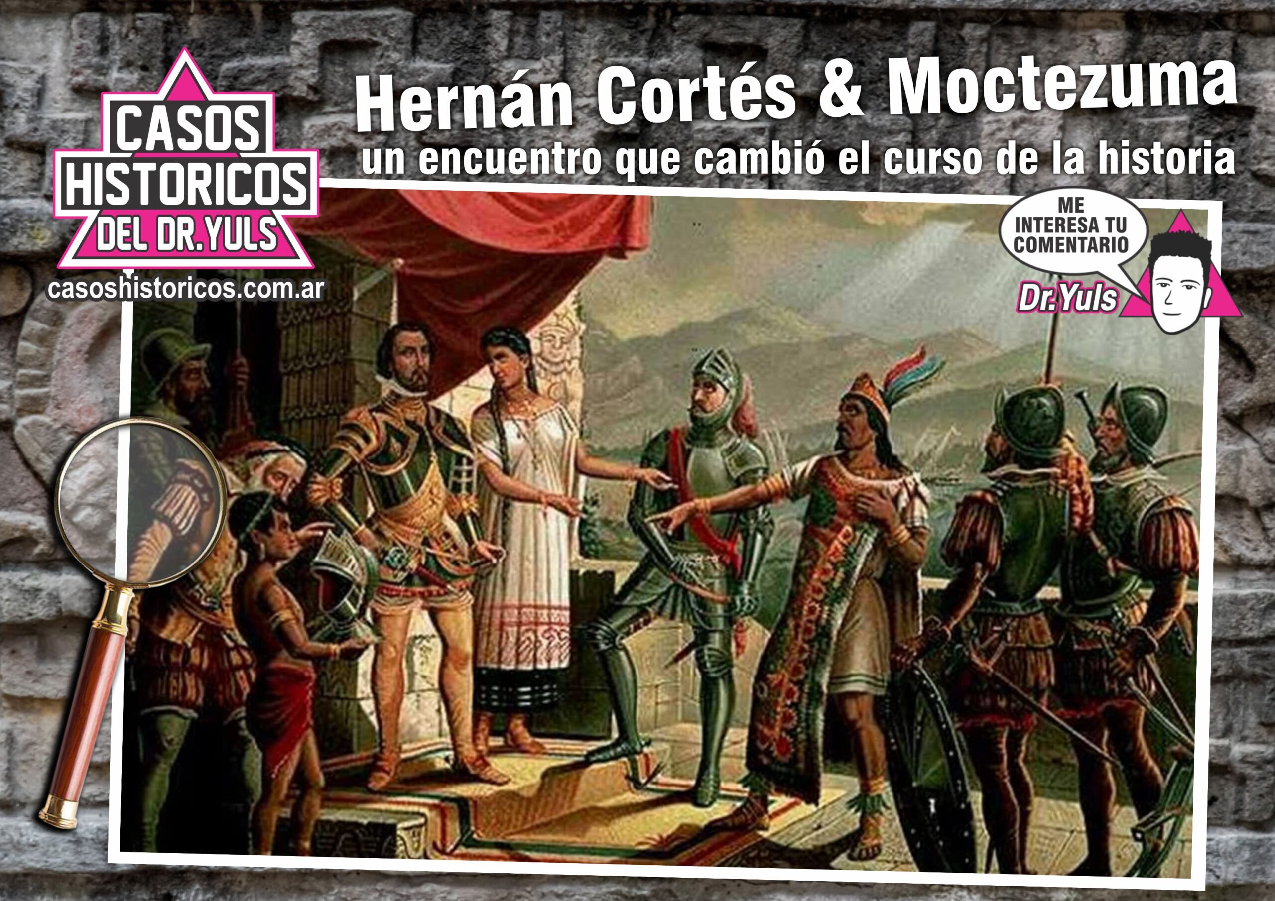 Hernán Cortés & Moctezuma