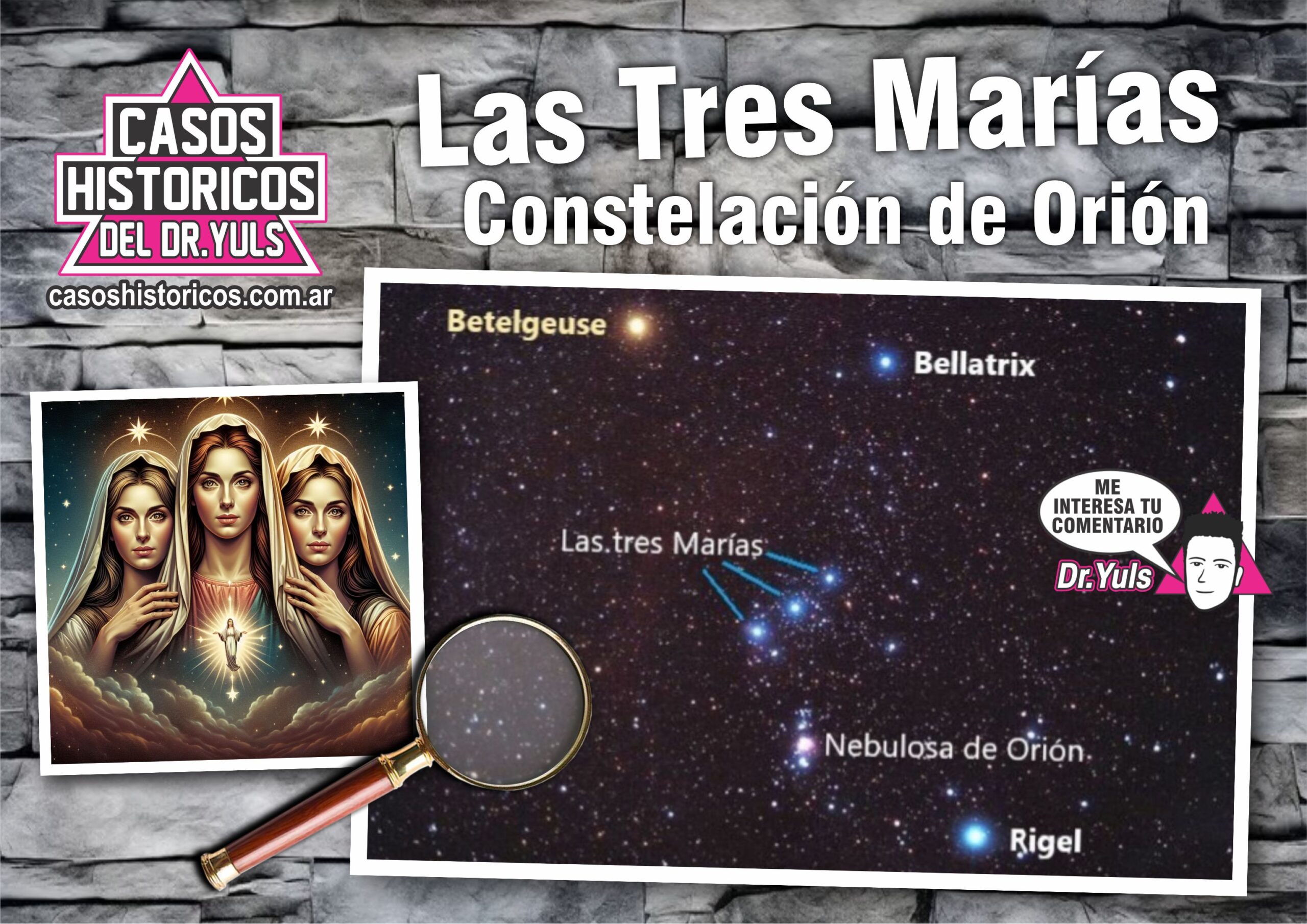 Las Tres Marías, Constelación de Orión