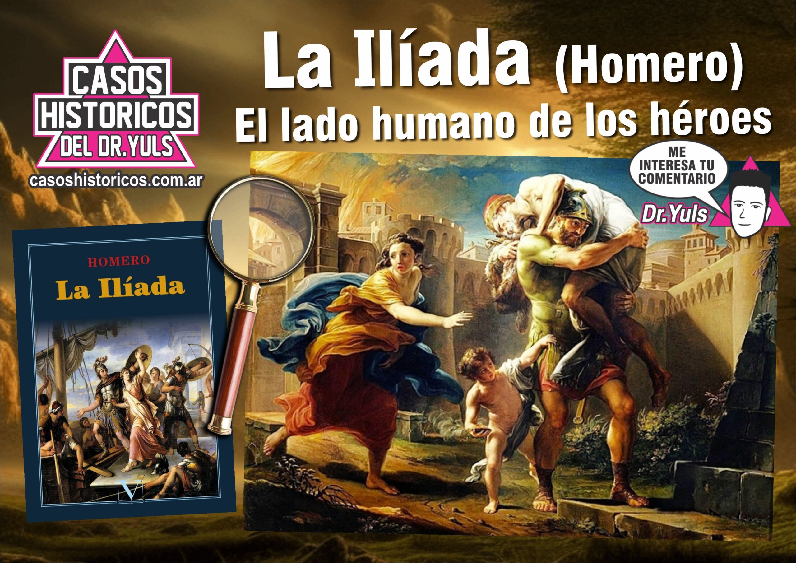 La Ilíada (Homero), el lado humano de los héroes