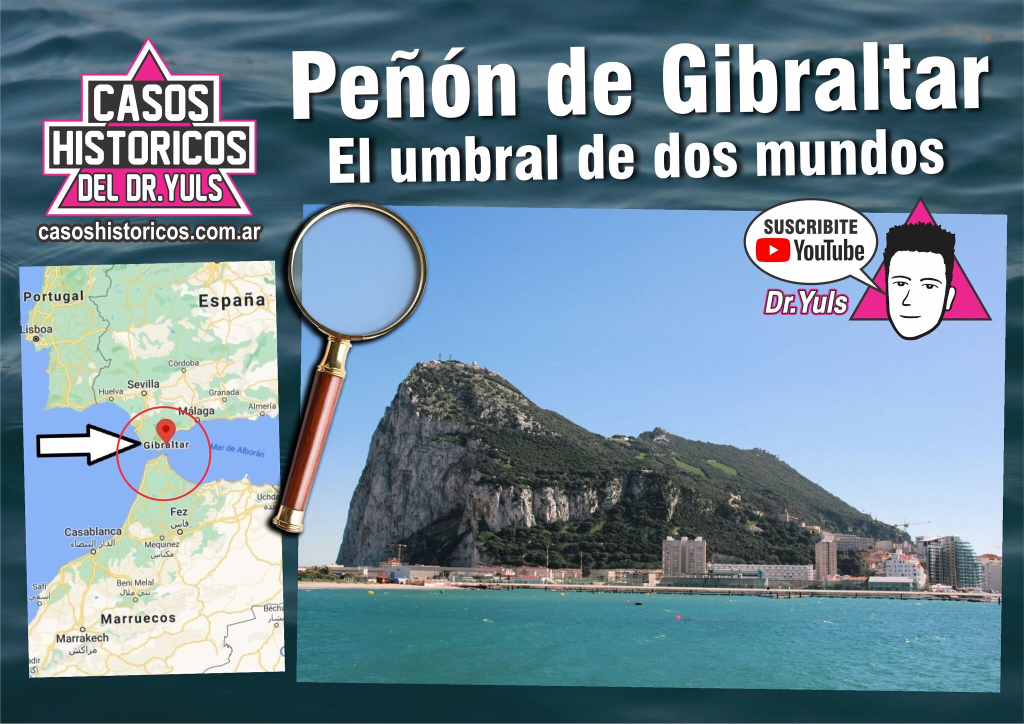 Peñón de Gibraltar, el umbral de dos mundos